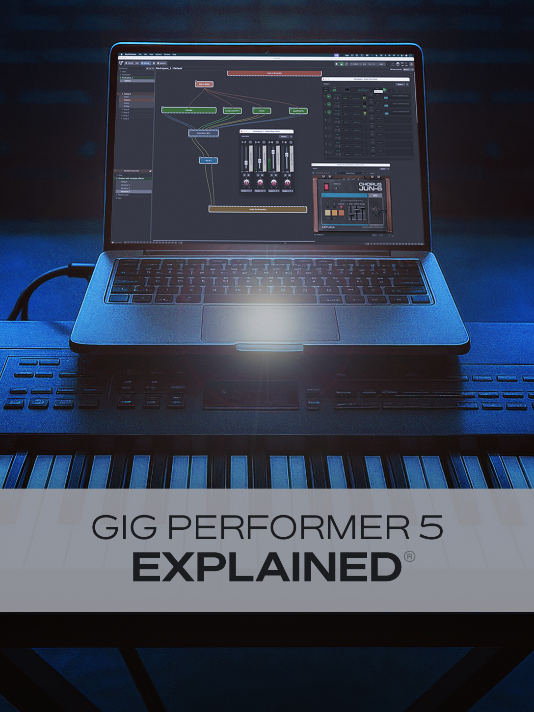 Gig Performer 5 Explained® - Groove3.com Video Tutorial